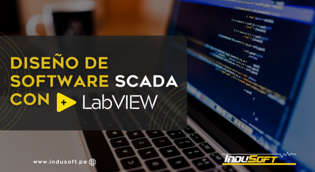 Diseño de Software SCADA con LabVIEW - Indusoft